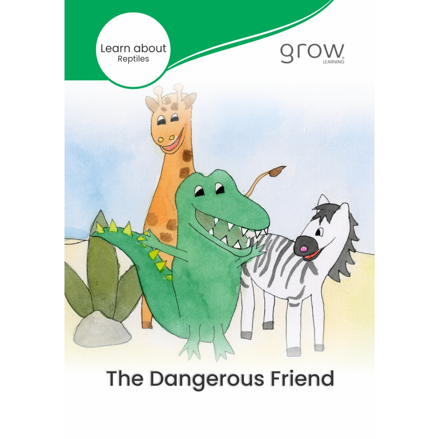 The Dangerous Friend – Grow Learning Company