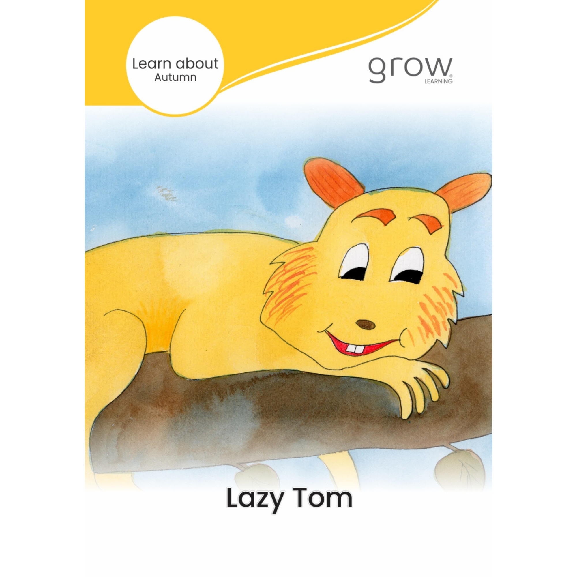 Lazy Tom – Grow Learning Company